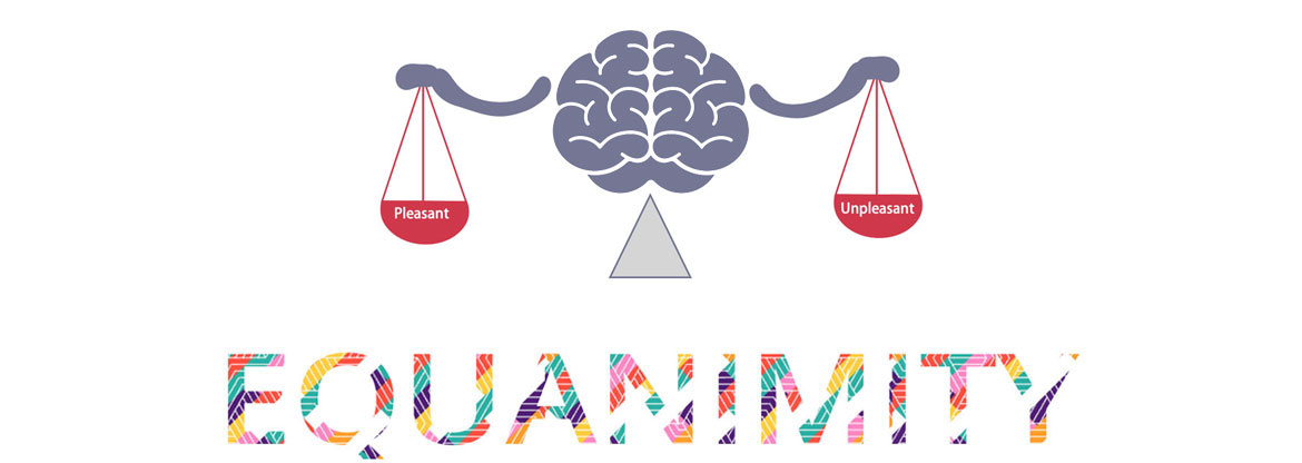 EQUANIMITY - The Holy Grail for Survival of Humanity? - MyEquanimity